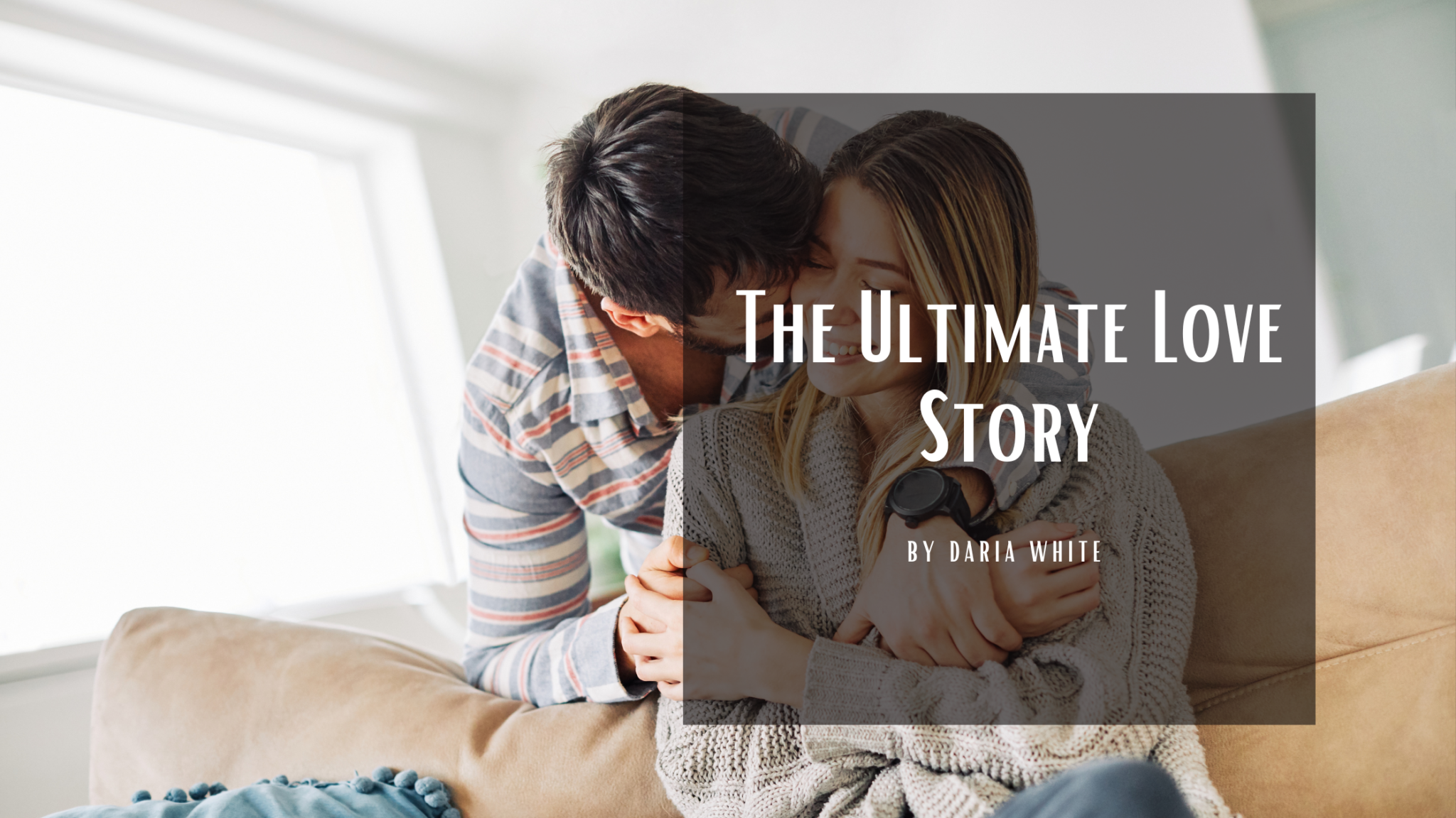 The Ultimate Love Story - The Christian Singles Hub