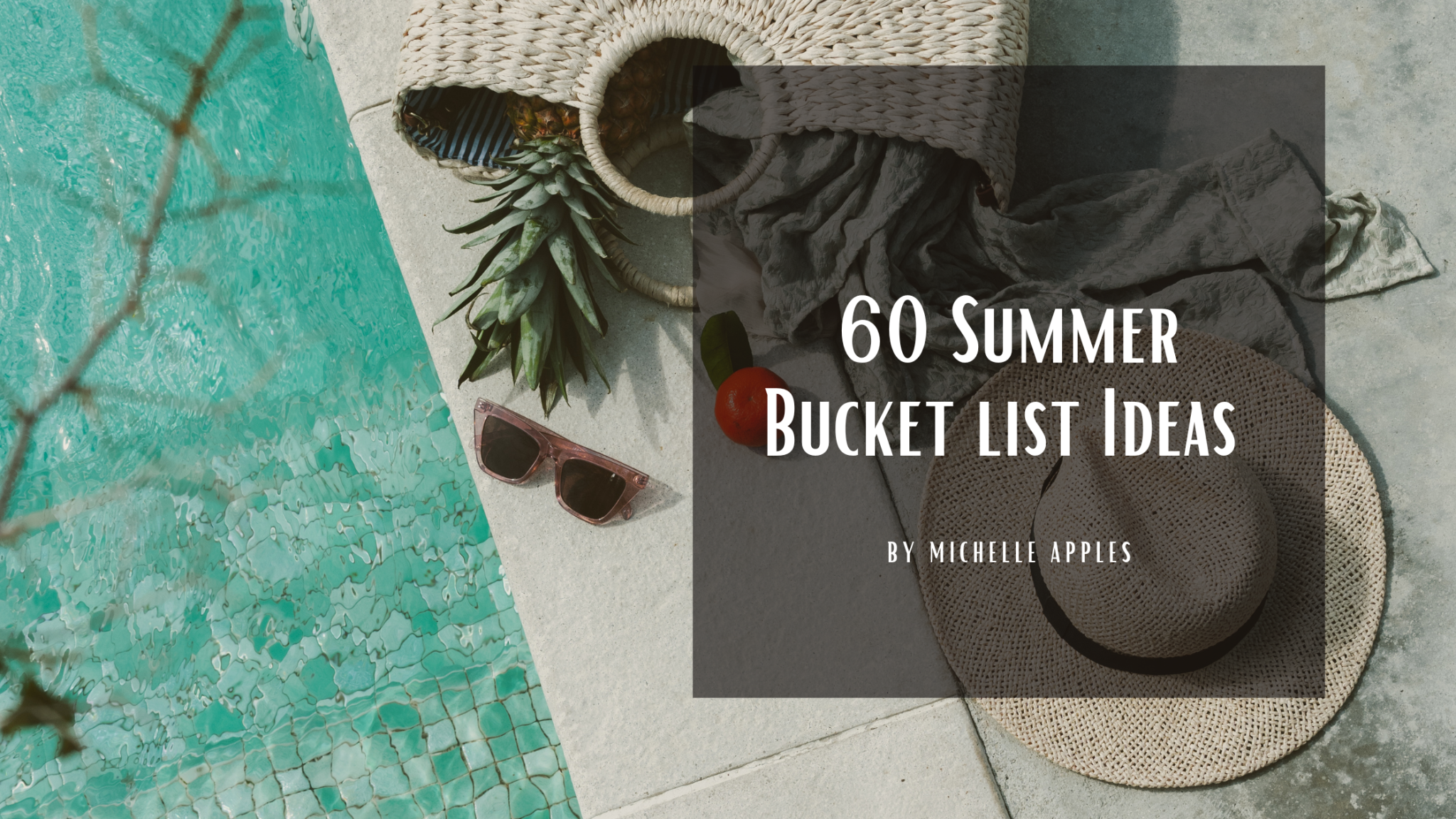 60 Summer Bucket List Ideas for Singles | The Christian Singles Hub