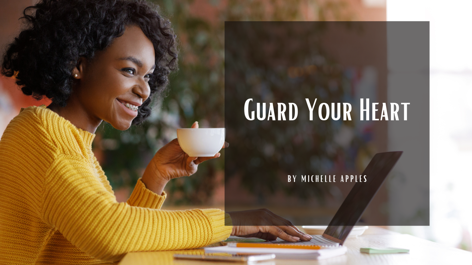 How to Guard Your Heart in Dating | The Christian Singles Hub