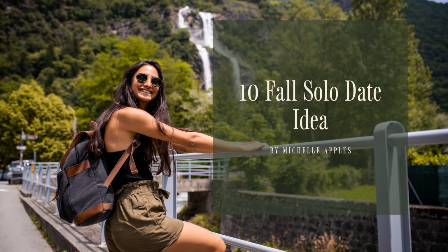 10 Fall Solo Date Idea